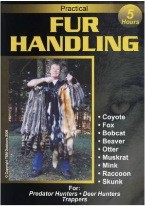 Practical Fur Handling (DVD) | Cumberland Trappers