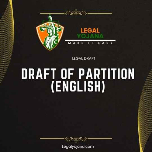 DRAFT OF PARTITION (English) | Legal Yojana