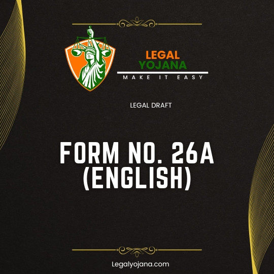 FORM NO. 26A