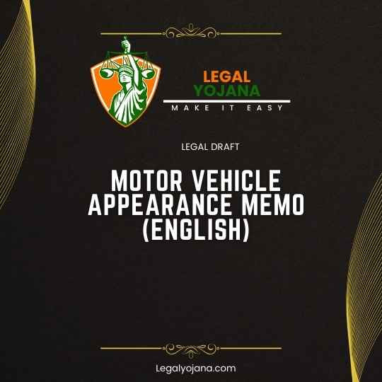 MOTOR VEHICLE APPEARANCE MEMO