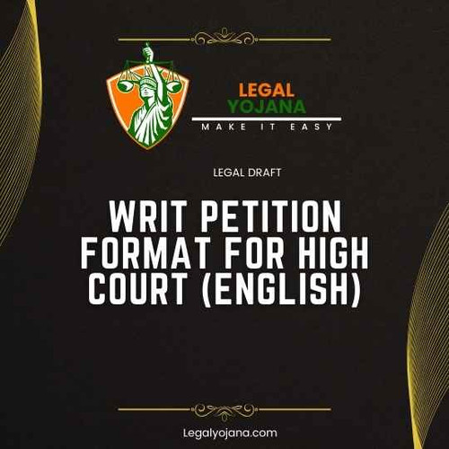 Writ Petition format for high court (English) | Legal Yojana