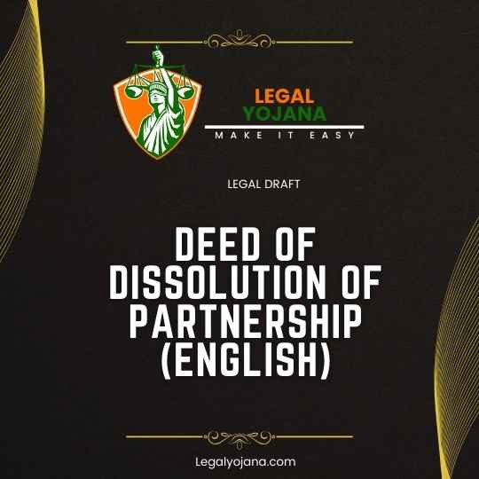 DEED OF DISSOLUTION OF PARTNERSHIP