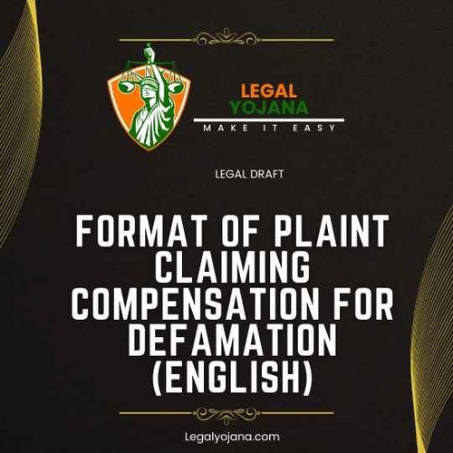 FORMAT OF PLAINT CLAIMING COMPENSATION FOR DEFAMATION (English) | Legal ...