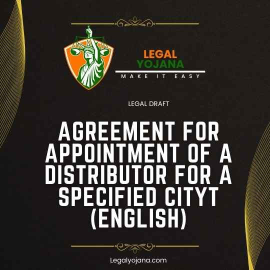 Agreement for Appointment of a Distributor for a Specified City