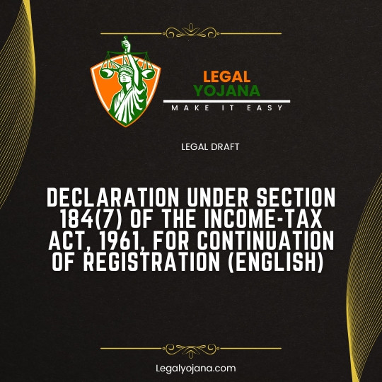 Declaration under section 184(7) of the Income-tax Act, 1961, for ...