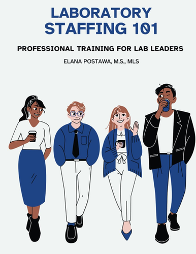 Laboratory Staffing 101 | Medical Lab Experts