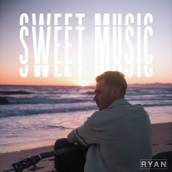 RYAN - Sweet Music