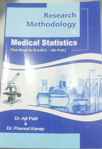 RESEARCH METHODOLOGY & MEDICAL STATISTICS DR. AJIT PATIL | hublibookhouse