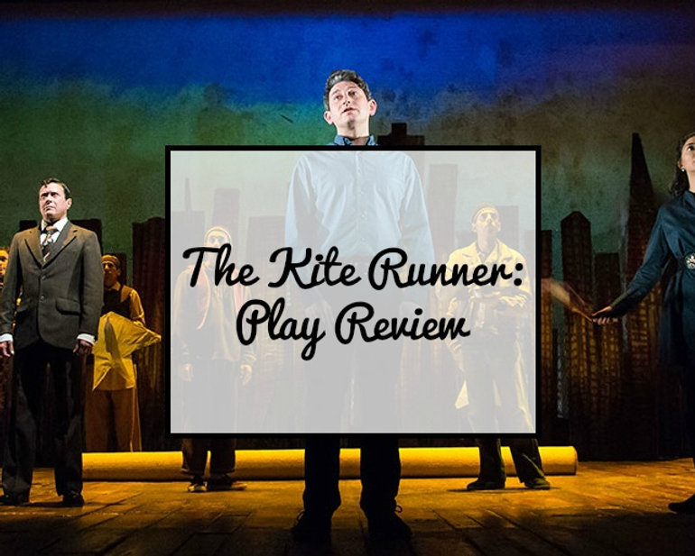 The Kite Runner: Play Review