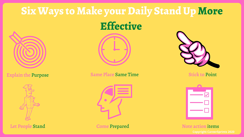 Six ways to make Daily Stand-Ups more effective