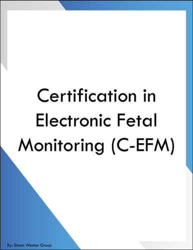 Certification in Electronic Fetal Monitoring C-EFM | RBM Publisher