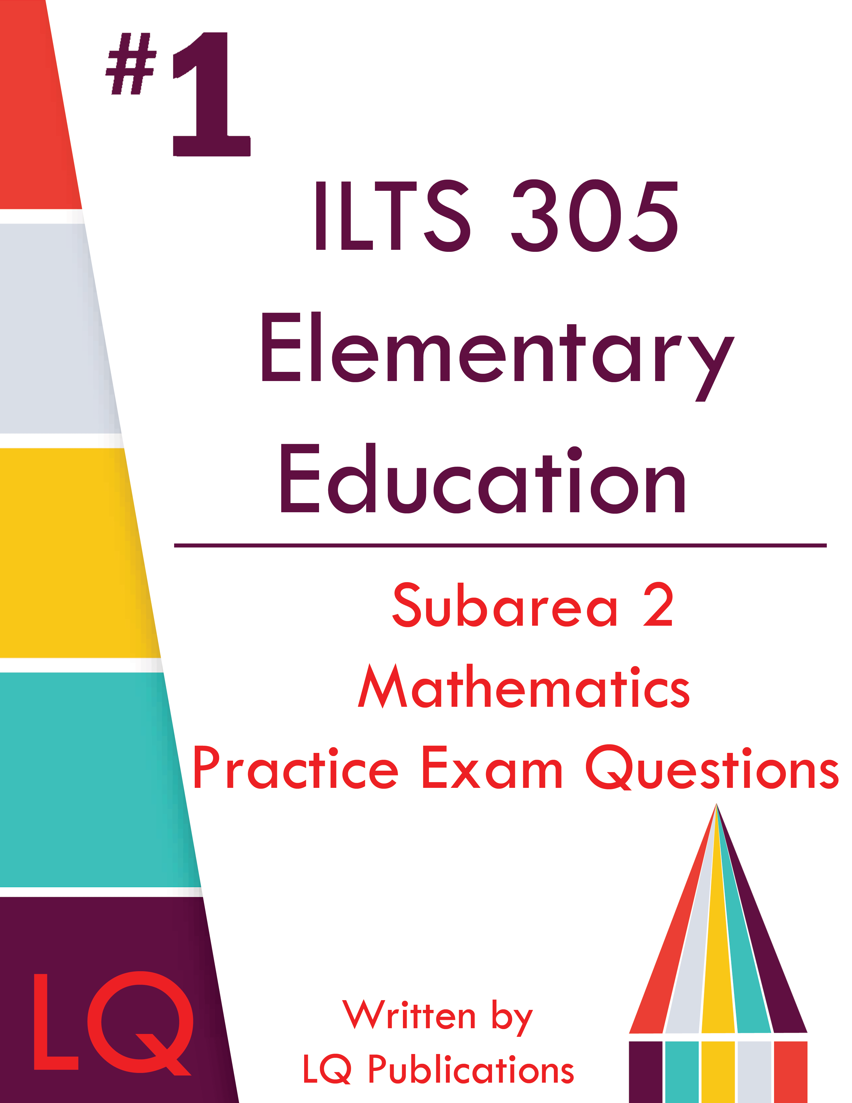 ILTS Mathematics Practice Exam Questions | study guide books