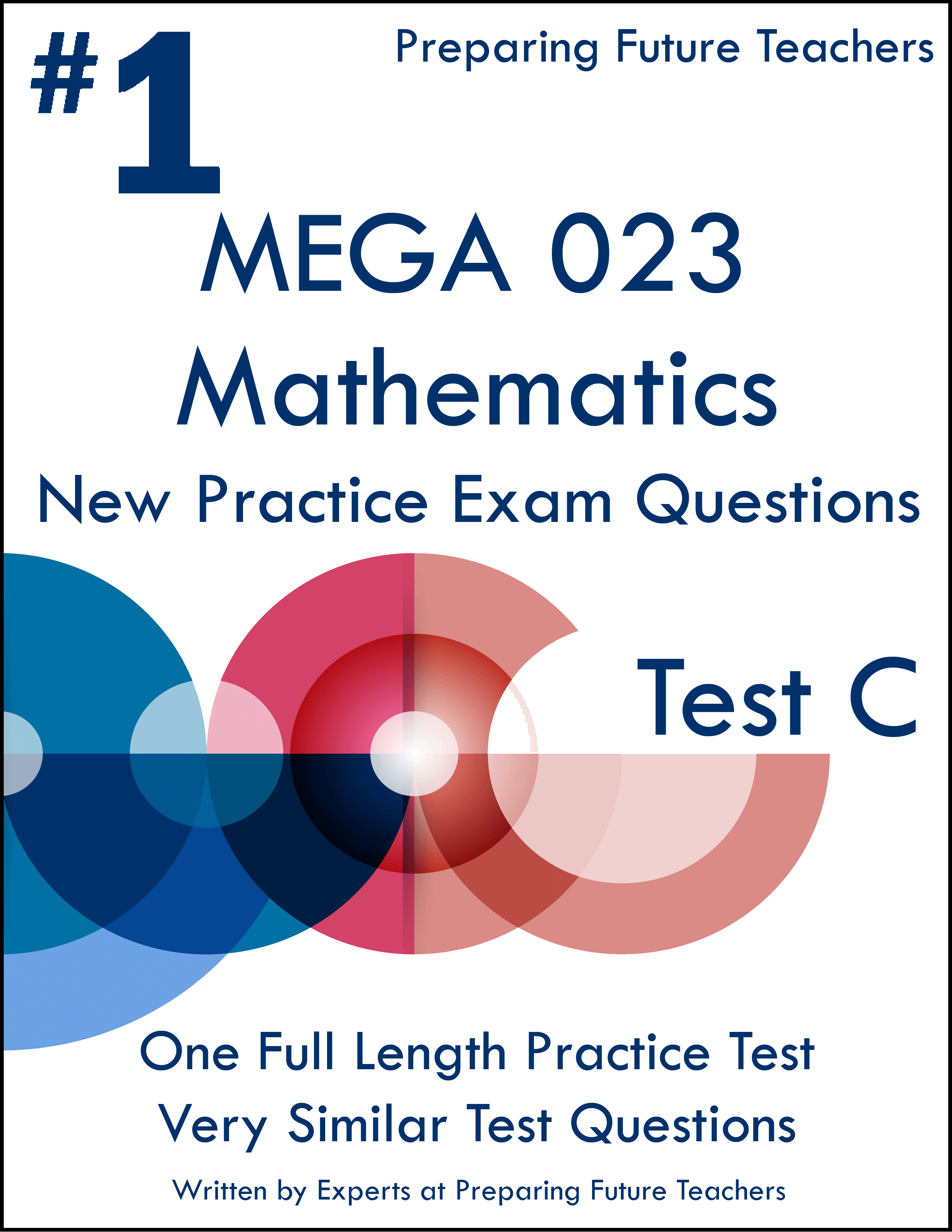 Mega Mathematics 023 Practice Test C | Study Guide Books