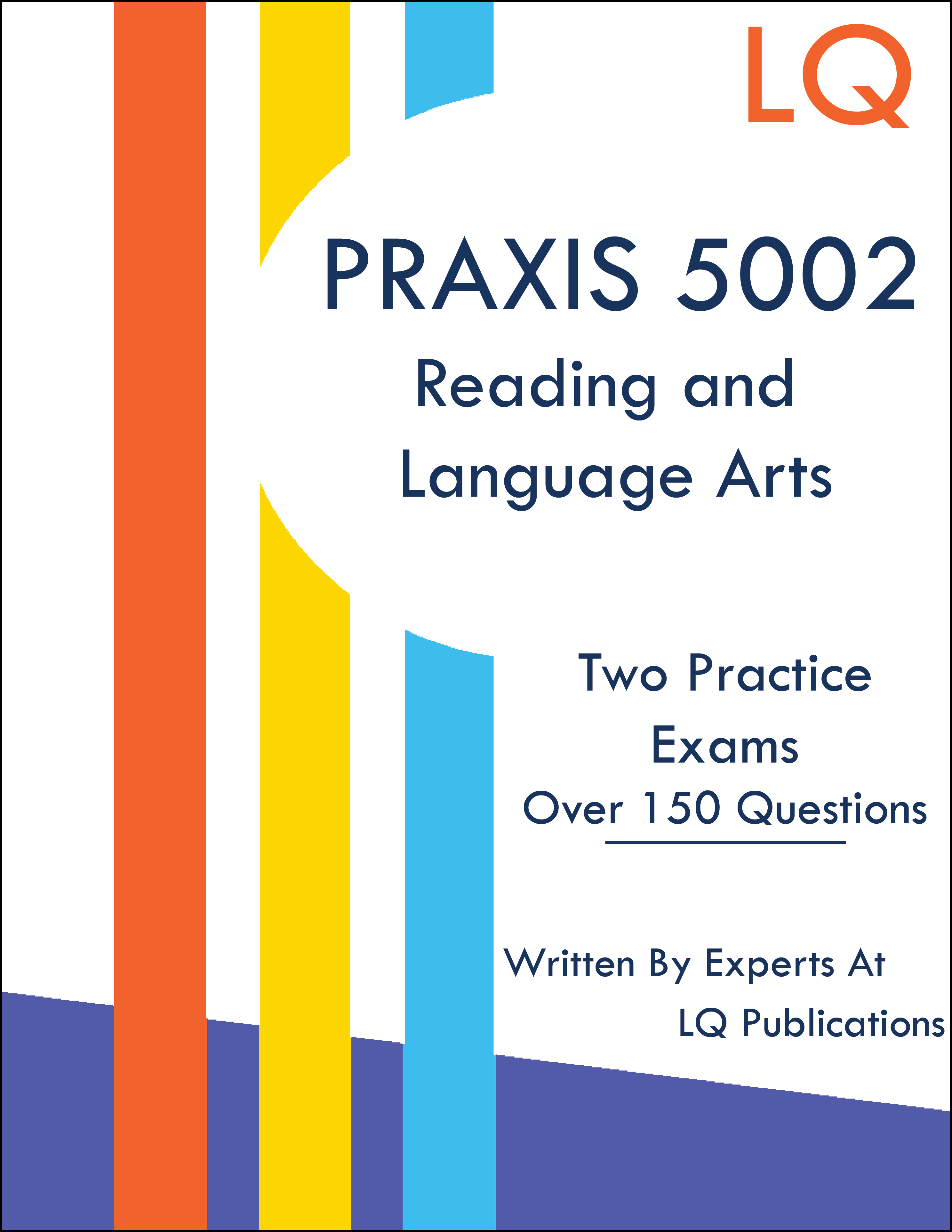 PRAXIS 5002 Reading and Language Arts