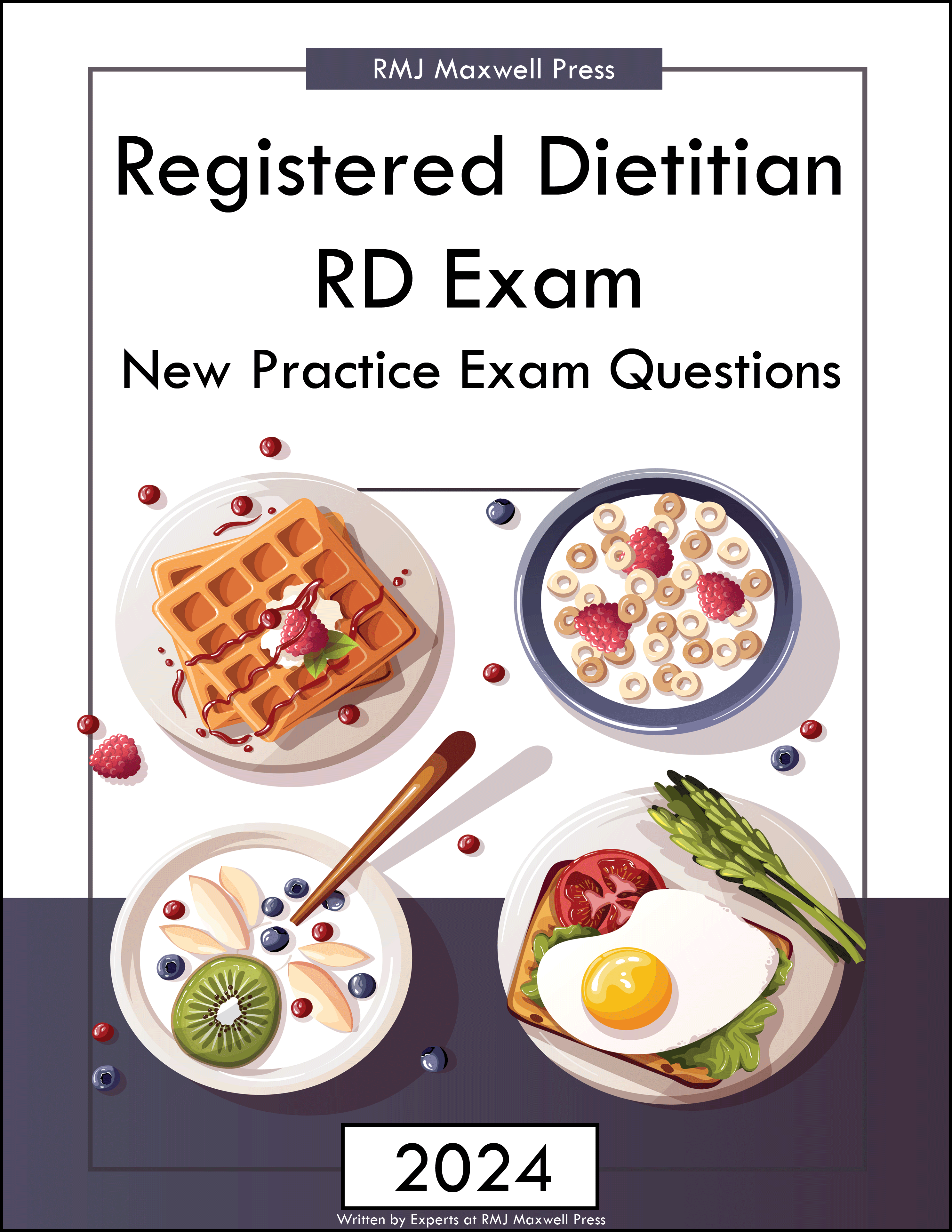 Registered Dietitian Exam (RD Exam) Practice Questions | study guide books
