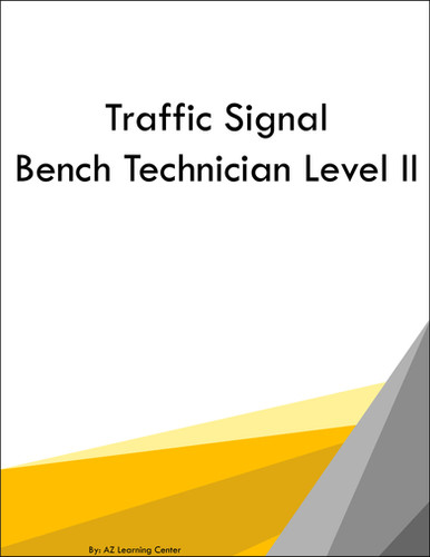 Traffic Signal Bench Technician Level II | RBM Publisher