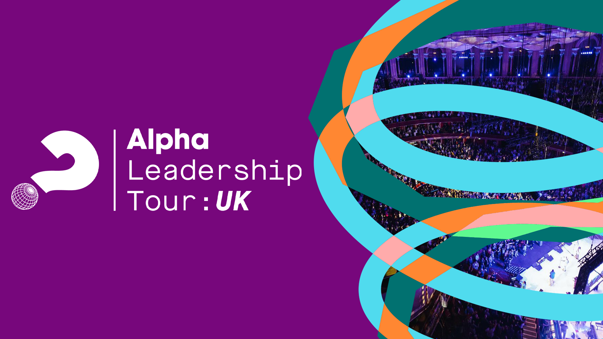 ALPHA LEADERSHIP TOUR: UK | Alpha Australia