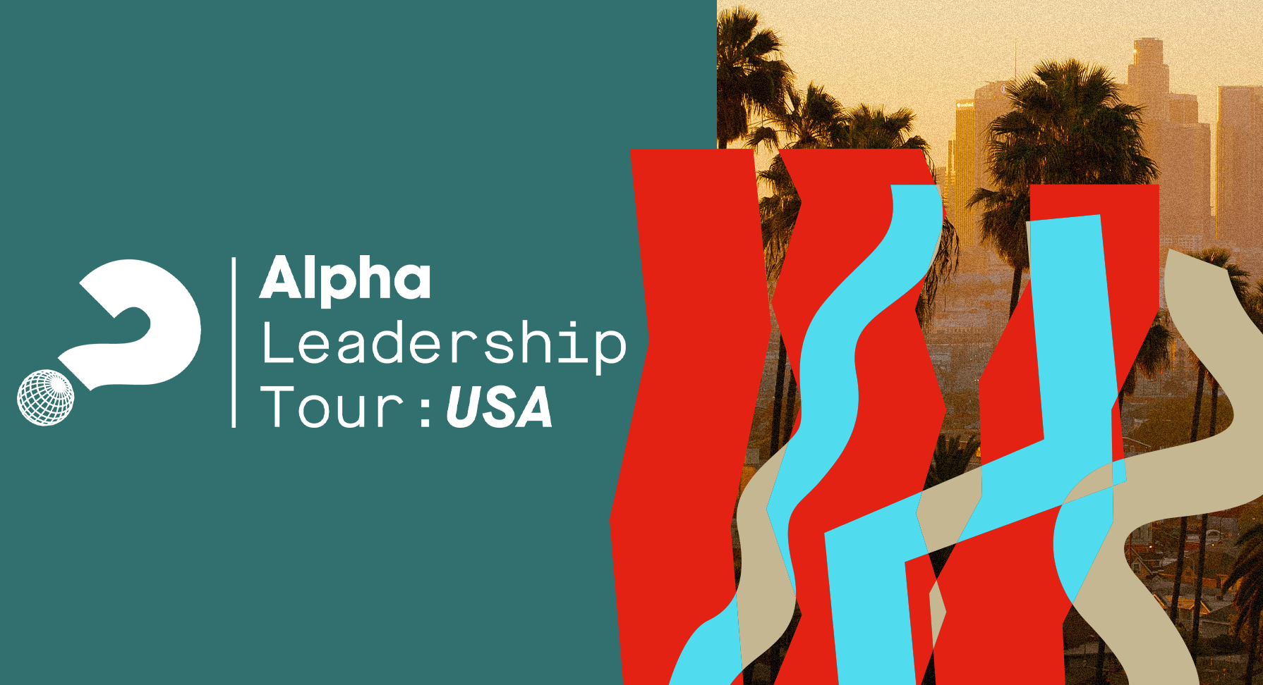 ALPHA LEADERSHIP TOUR: USA | Alpha Australia