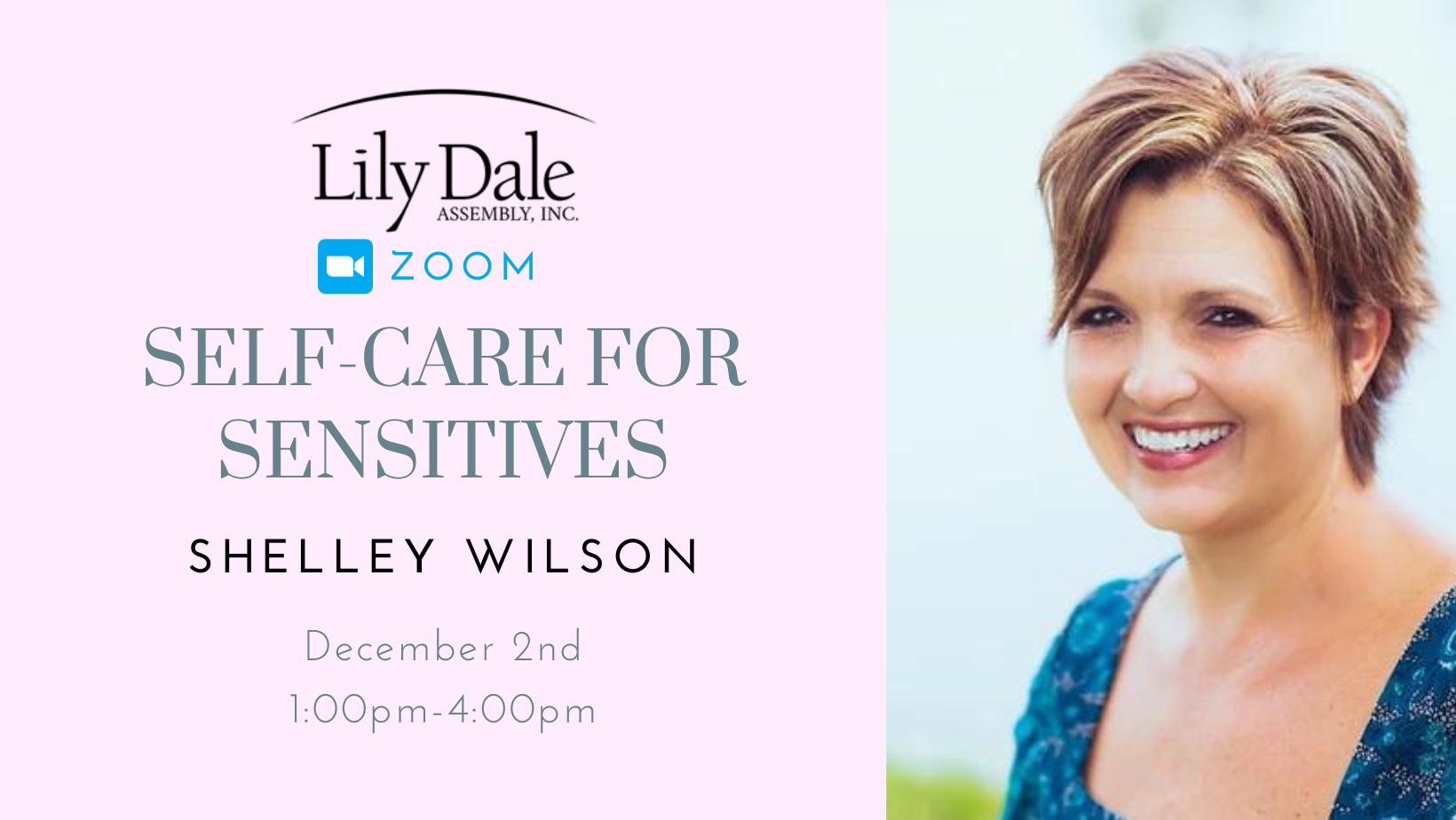 Self-Care for Sensitives with Shelly Wilson | Lily Dale Assembly