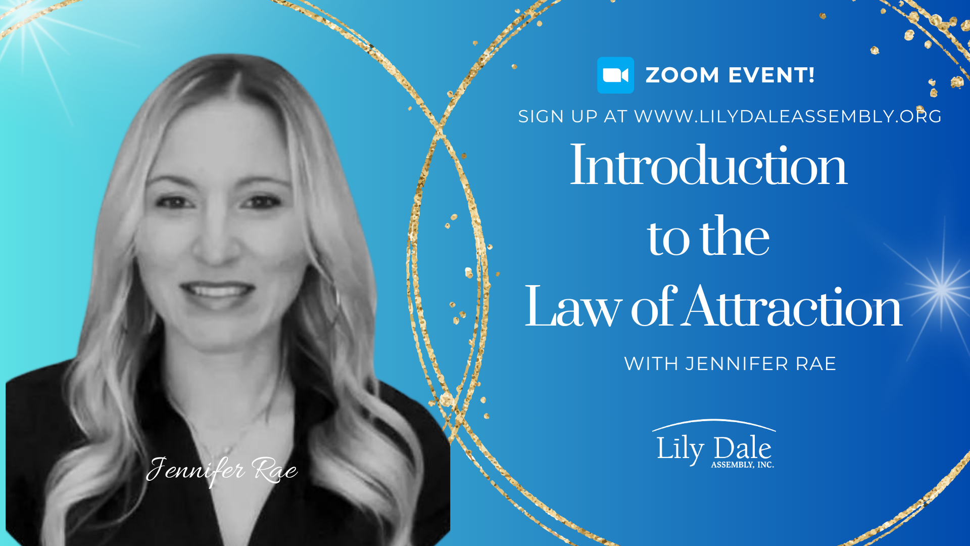 Introduction to the Law of Attraction with Jennifer Rae | Lily Dale ...