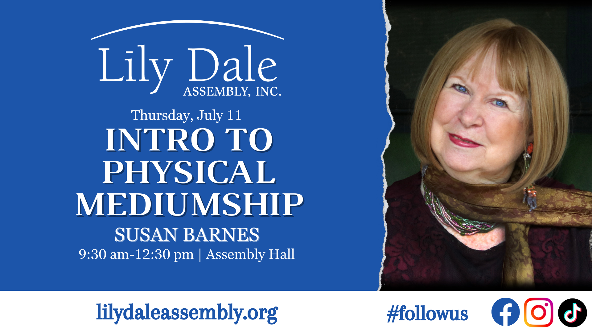 INTRO TO PHYSICAL MEDIUMSHIP - Susan Barnes CSNU | Lily Dale Assembly