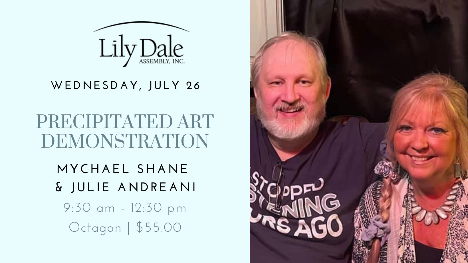 Precipitated Art with Michale Shayne and Julie Adreani | Lily Dale Assembly