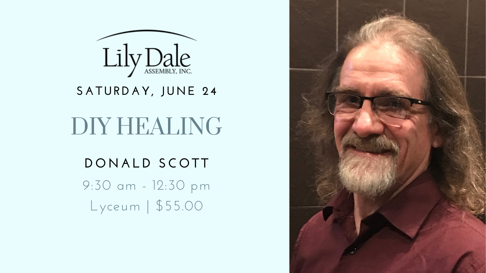 DIY Healing with Donald Scott | Lily Dale Assembly
