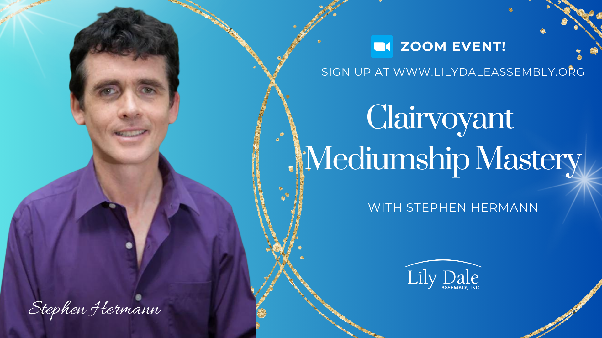 Clairvoyant Mediumship Mastery with Stephen Hermann | Lily Dale Assembly