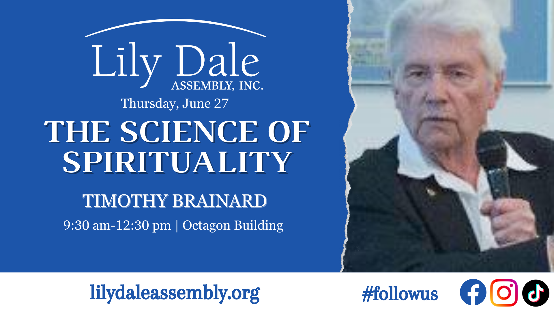 THE SCIENCE OF SPIRITUALITY - Timothy Brainard | Lily Dale Assembly