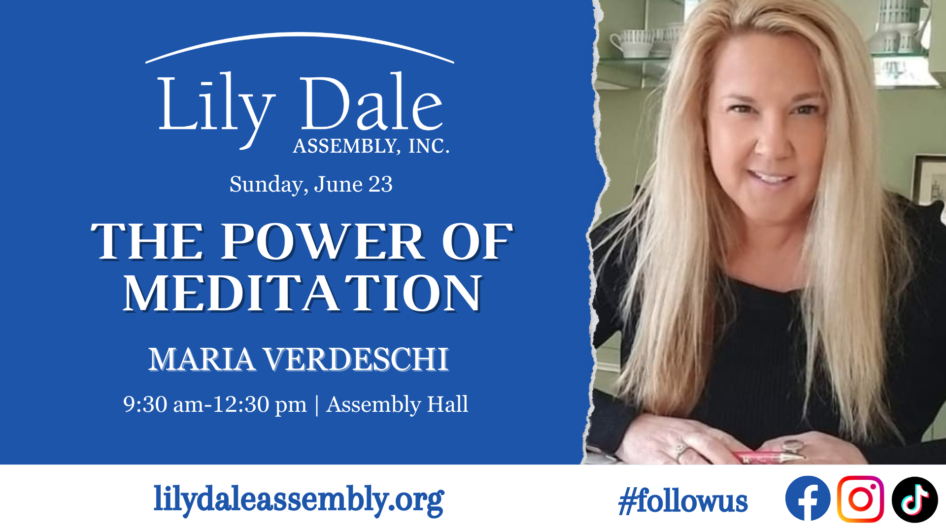THE POWER OF MEDITATION - Maria Verdeschi | Lily Dale Assembly