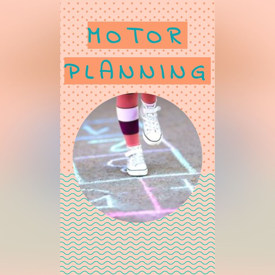 Motor Planning - Occupational Therapy