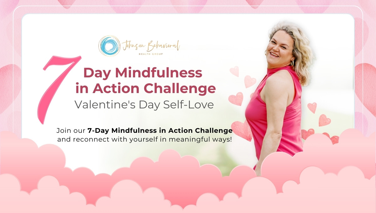 SELF-LOVE CHALLENGE | Johnson Behavioral