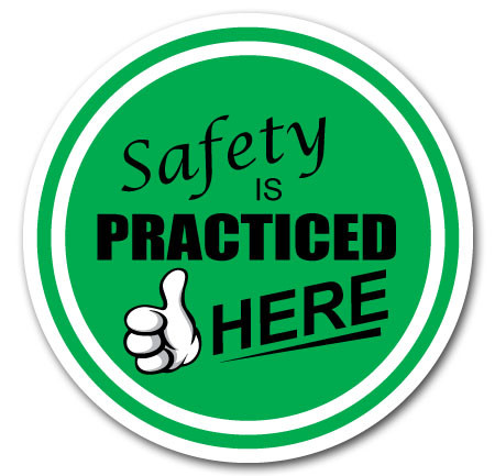 DuraStripe - Circular Safety Signs / Safety is Practiced Here | wsl ...