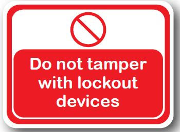 DuraStripe - Rectangular Safety Signs / Do Not Tamper With Lockout ...