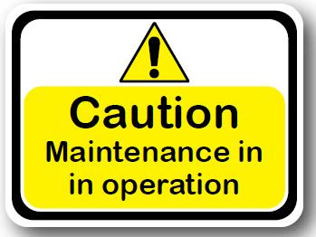 DuraStripe - Rectangular Safety Signs / Caution Maintenance Is In ...