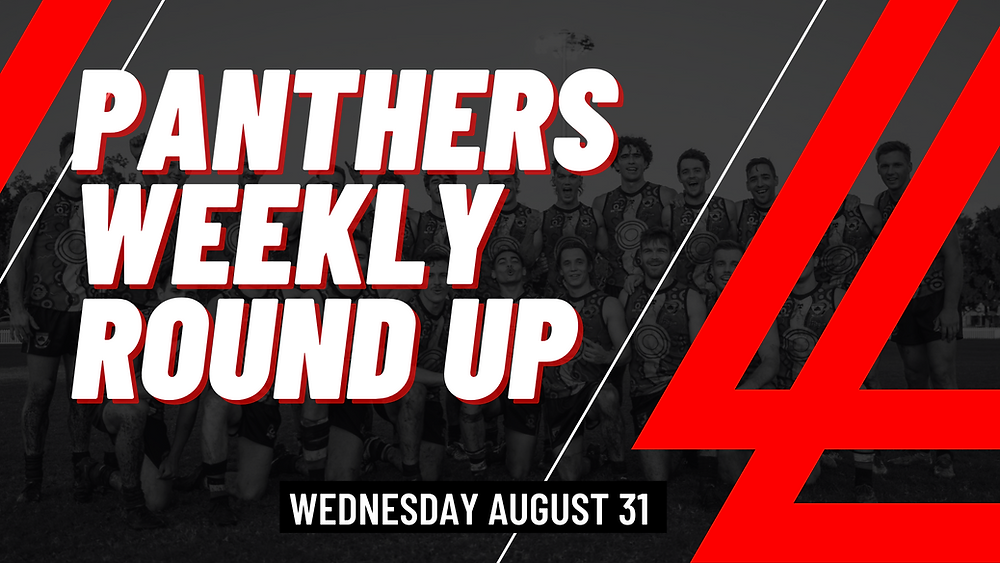 THE PANTHERS WEEKLY ROUND UP! 6 PREMIERSHIP CUPS! Reserve Women's Team ...