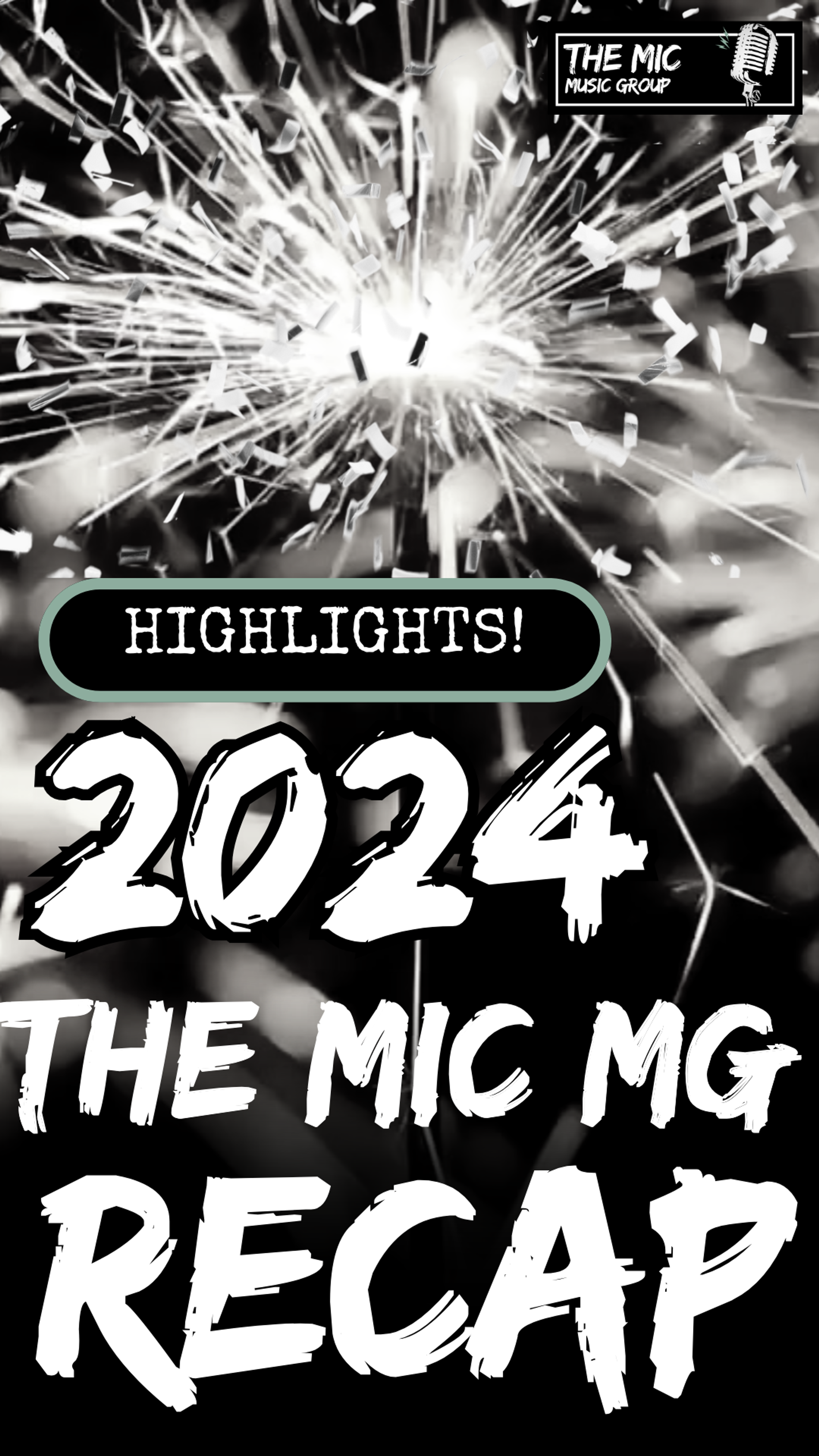 And That's a Wrap! The MIC Music Group's 2024 Year in Review