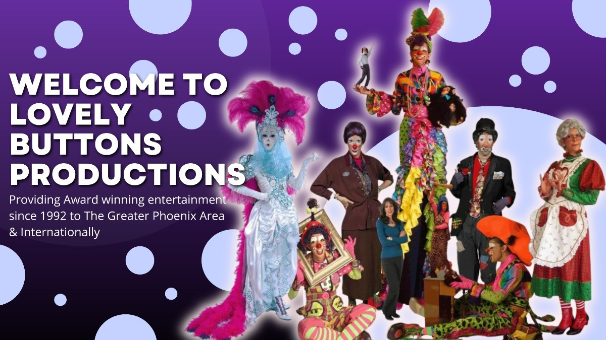 Lovely Buttons Productions, LLC | Clown | Tempe, AZ, USA
