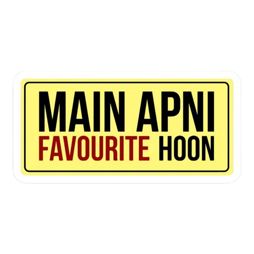 Main Apni Favourite Hoon Sticker | Stickerfever.in