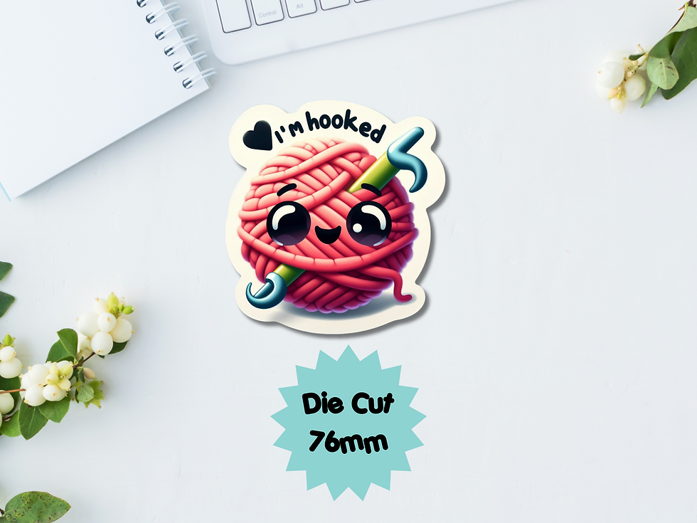 Vinyl sticker, "I'm hooked" crochet, crafter sticker, decal, Die Cut ...