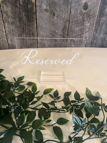 White Acrylic Reserved Signs | Diamond in the Rough