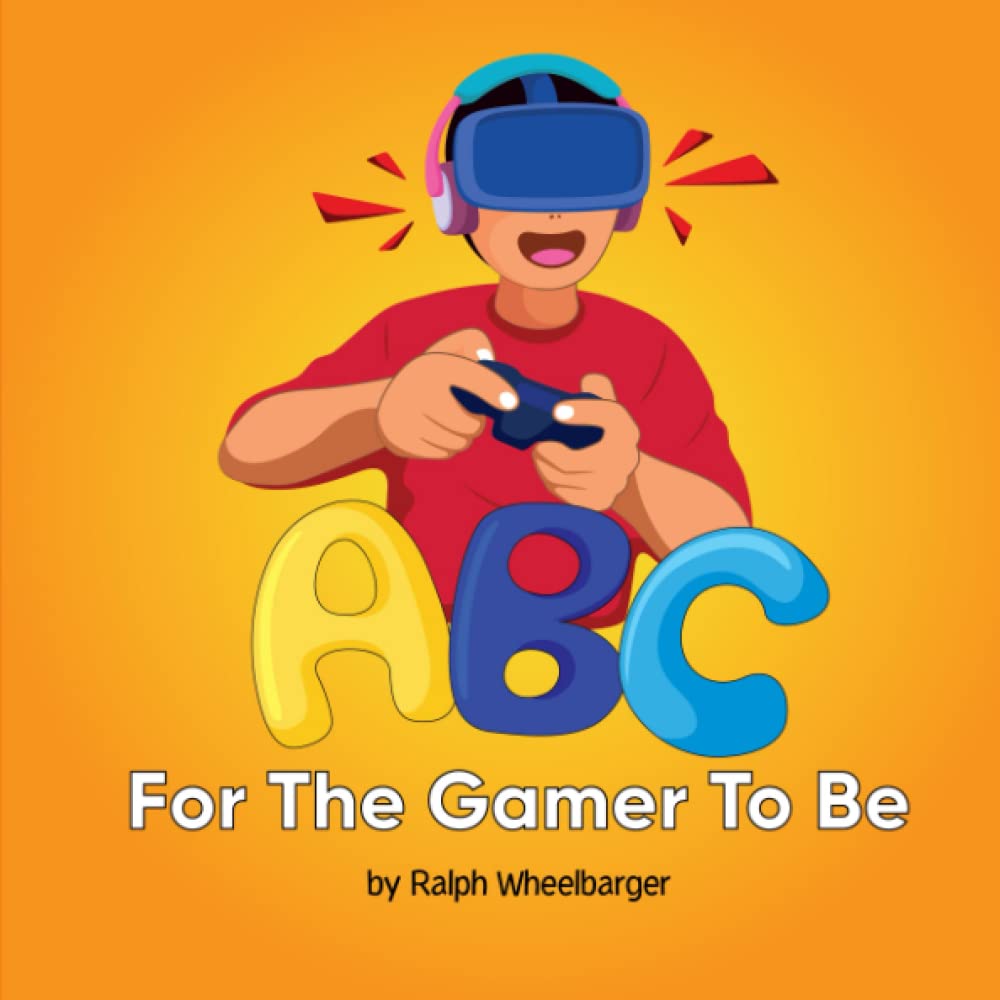 ABC FOR THE GAMER TO BE