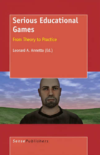 SERIOUS EDUCATIONAL GAMES: FROM THEORY TO PRACTICE