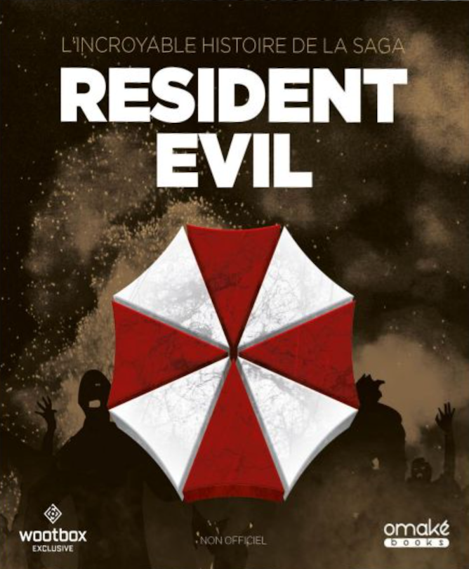 THE INCREDIBLE STORY OF THE RESIDENT EVIL SAGA