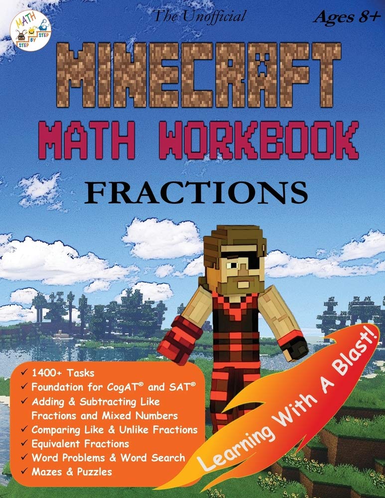 THE UNOFFICIAL MINECRAFT MATH WORKBOOK - FRACTIONS