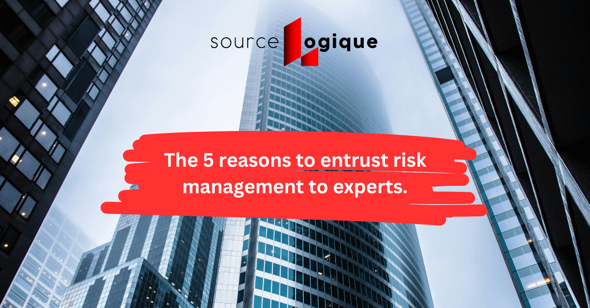 The 5 reasons to entrust risk management to experts.