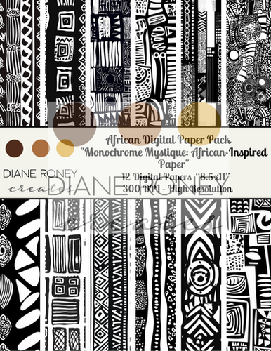 Monochrome Mystique: African-Inspired Paper Pack | Dianeroneycreates