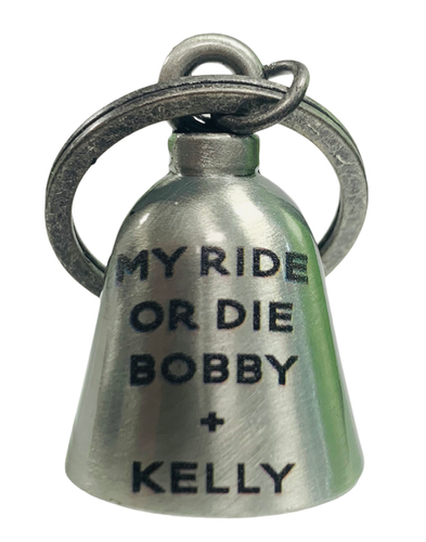 Custom "Ride or DIe" Bell | classic-layout