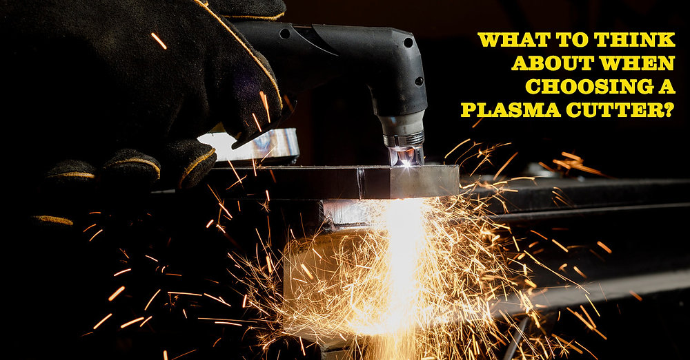 Plasma Cutting: A Complete guide to finding your plasma cutter
