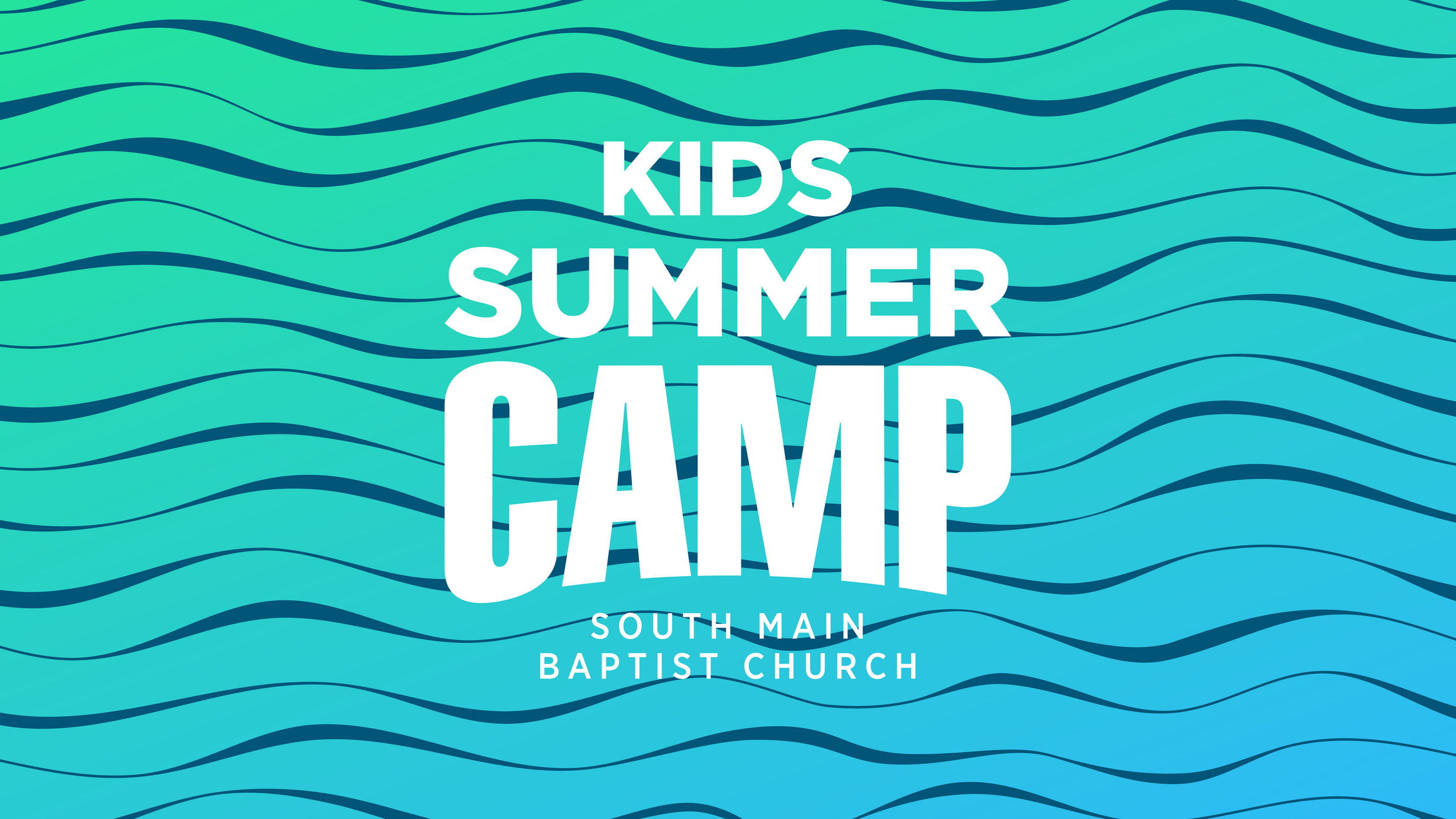 Kid's Summer Camp | South Main Baptist Church